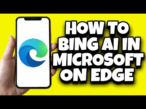 How To Use Bing Chat AI In Microsoft Edge (Great Tips)