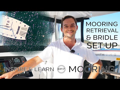 HOW TO MOOR | Mooring Retrieval and Bridle Setup on a Catamaran