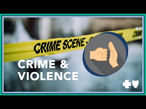 Crime, Violence and Health