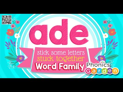 ADE | Word Family | Stick Some Letters Stuck Together | Phonics Garden