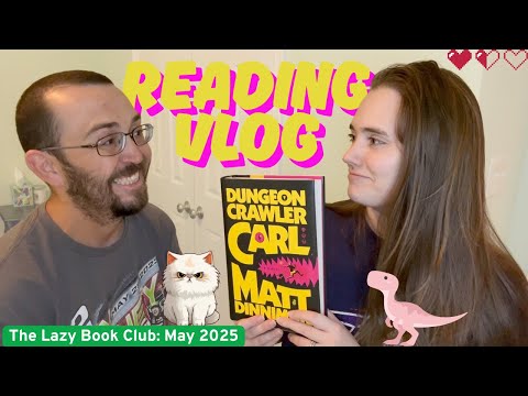 Booktube Made Us Read It! Most hyped book right now?|Dungeon Crawler Carl| Lazy Book Club May 2025