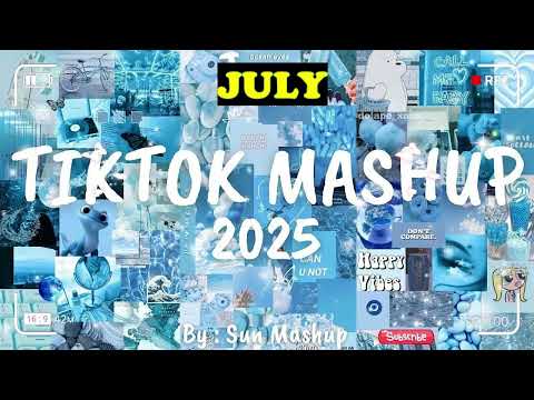 tiktok mashup 2025 JULY (clean)ππ
