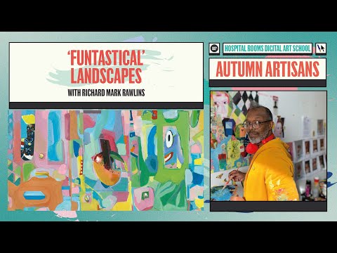 Live: 'Funtastical' Landscapes with Richard Mark Rawlins l Hospital Rooms Digital Art School