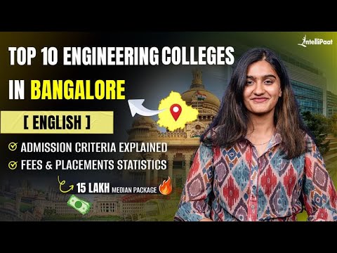 🔥Top 10 Engineering Colleges in Bangalore (English)| Engineering Colleges in Bangalore | Intellipaat