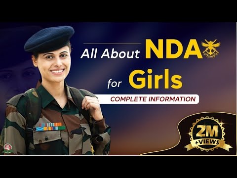 NDA Exam Eligibility Criteria for Girls | NDA Exam Complete Information for Girls |Best NDA Coaching