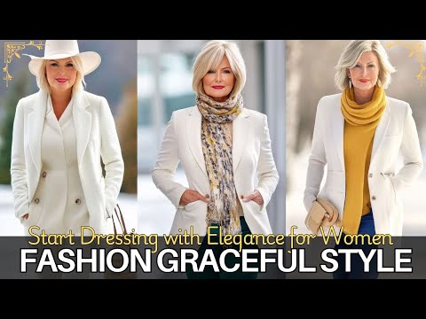Start Dressing with Elegance: Fashion for Women 50, 60 & 70+ Graceful Style