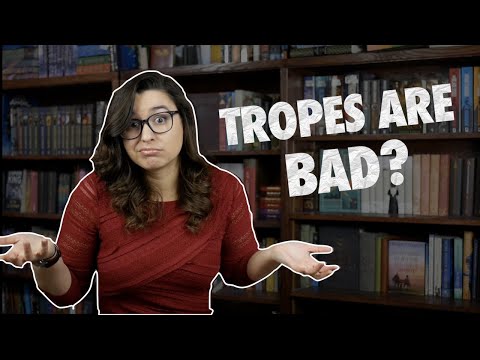 What Is A Trope And Is It Bad?