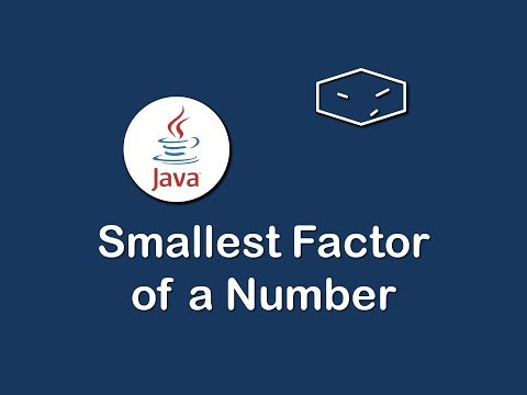 Learn smallest factor of a number in java - Mind Luster