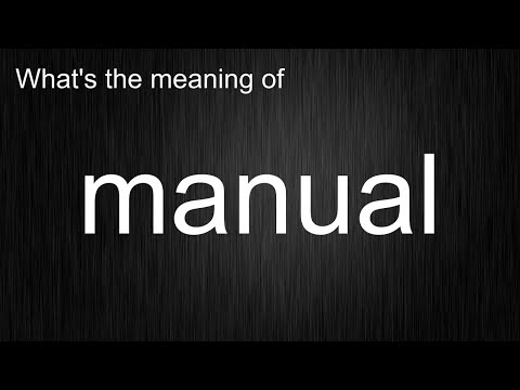 Uncovering the True Meaning of "manual"! How Should It Be Pronounced?