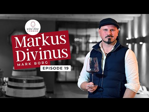 From Garage to Greatness:Markus Divinus Wines | WDC e19 #MarkusDivinus #ZafranaBoutiqueWinery #wine