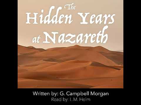 Hidden Years at Nazareth Audiobook by G. Campbell Morgan