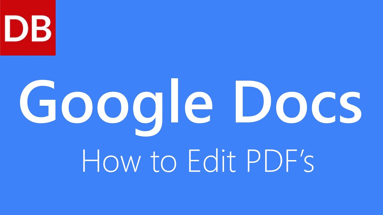 How to Edit a PDF | Google Docs Tutorial