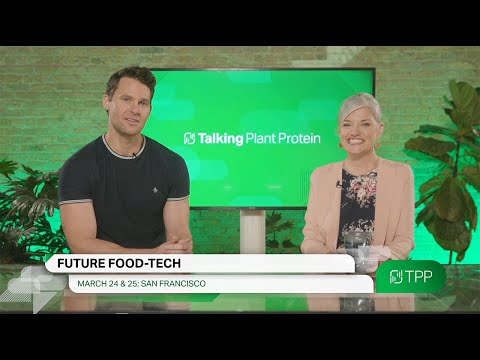 Ep. 4 – Future Food-Tech Returns to San Francisco in March With in-Person Global Networking Event