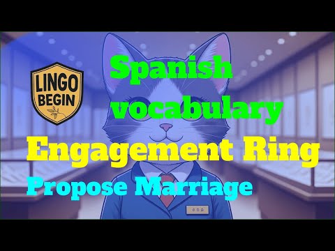 Spanish Vocabulary for Beginners| Engagement Ring | Propose Marriage|English Subtitles