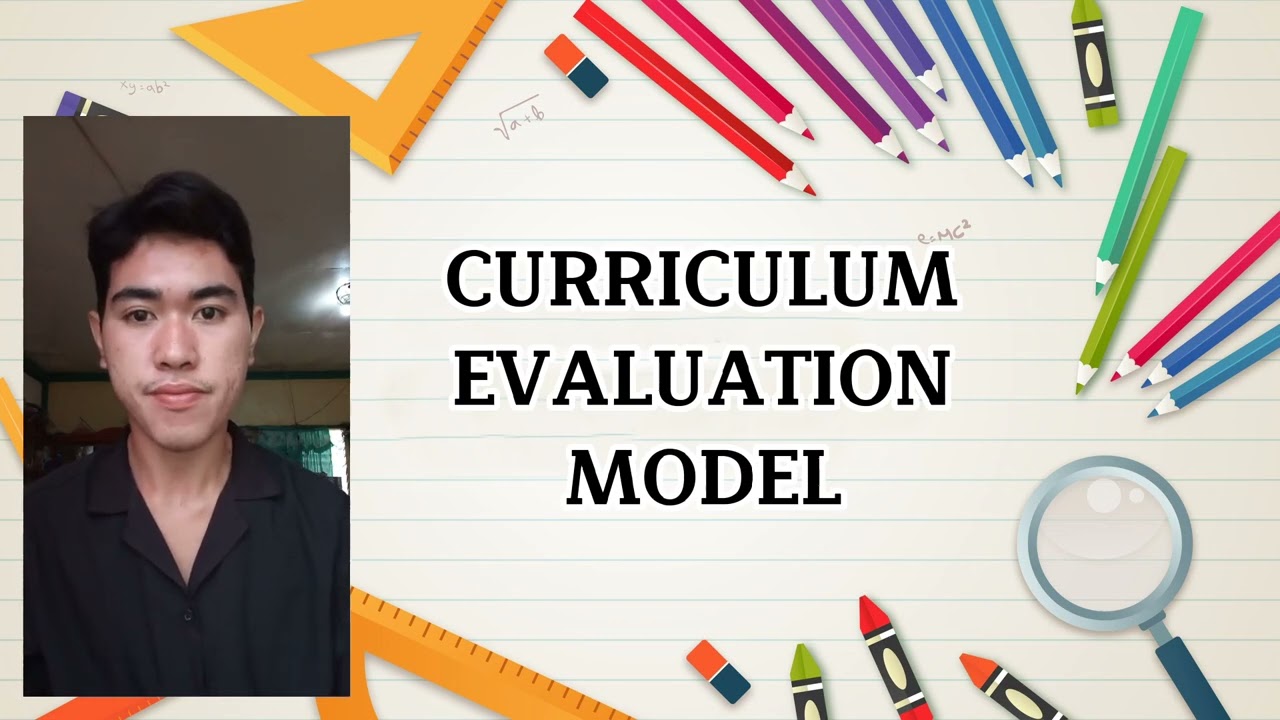 Chapter 4 ( Curriculum Evaluation Models)