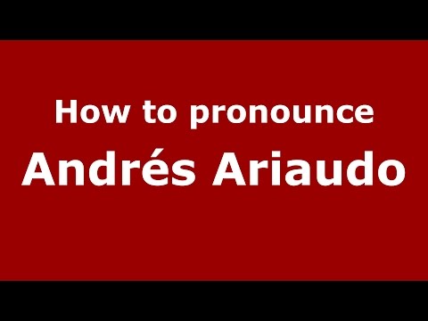 How to pronounce Andrés Ariaudo (Spanish/Argentina) - PronounceNames.com