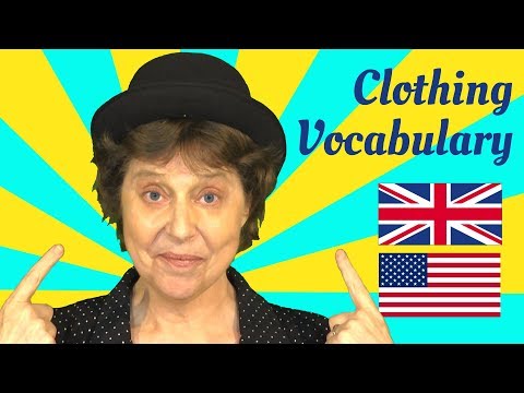 British and American words for clothes (in 90 seconds)