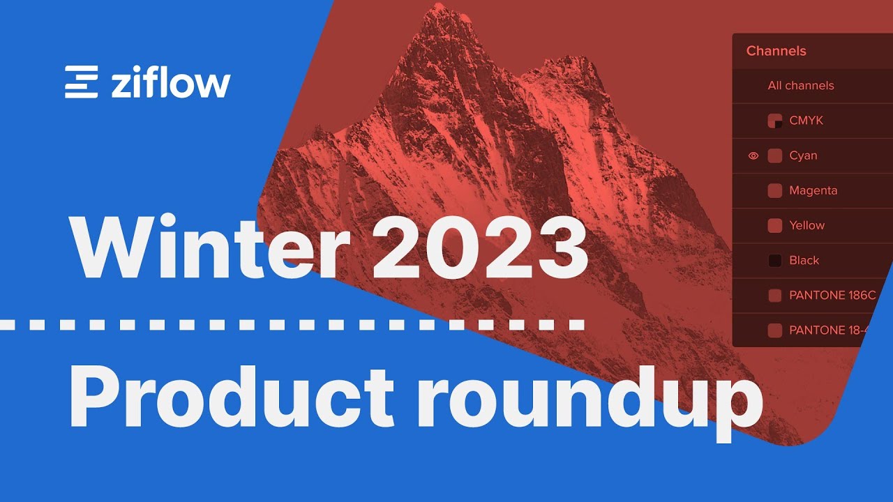 Ziflow's Winter 2023 Product Roundup
