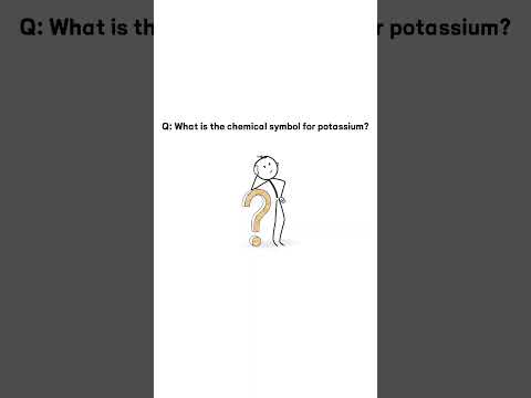 What is the chemical symbol for potassium? #education #elements #periodictable #education