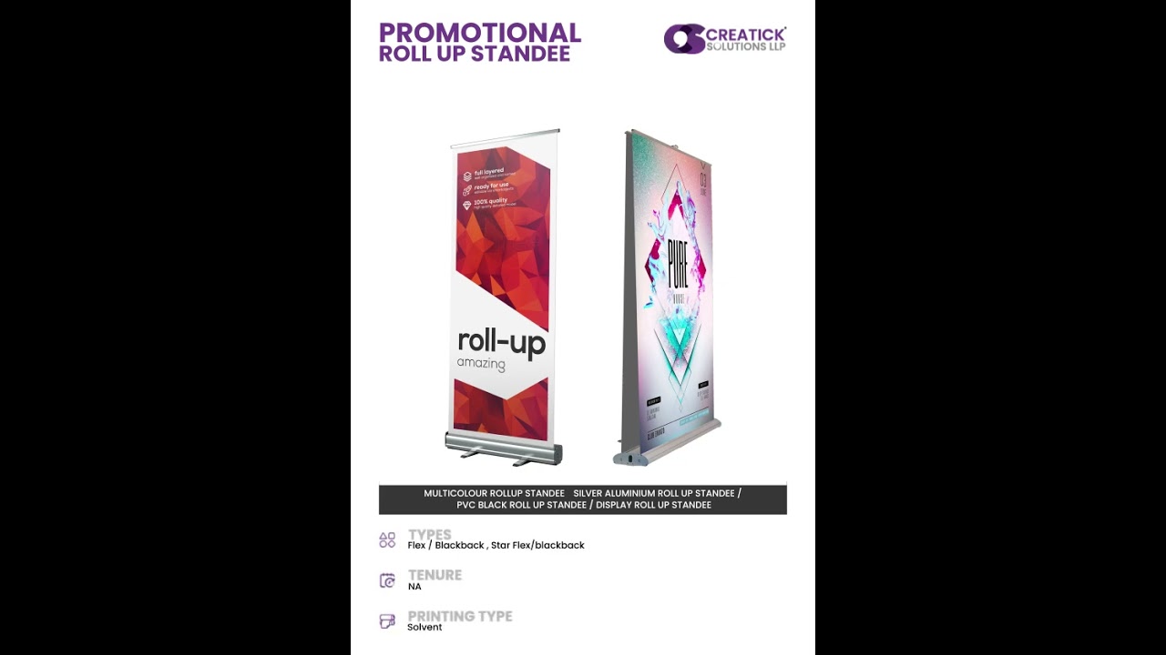 PROMOTIONAL ROLL UP STANDEE