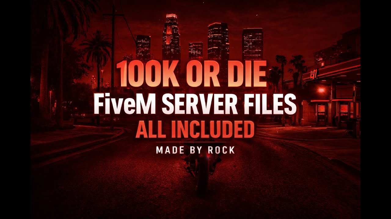 100K OR DIE FiveM SERVER FILES — CUSTOM MLO, SCRIPTS, and ETC! (COMES WITH WORKING PAID SCRIPTS!)