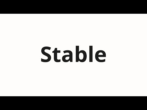 How to pronounce Stable