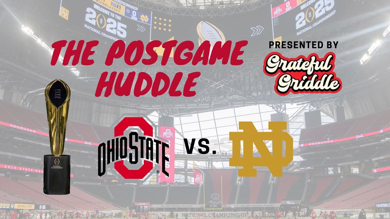 Ohio State vs. Notre Dame: National Championship Game Live Postgame Reaction