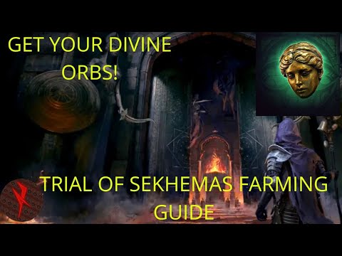 Trial of sekhemas complete farming guide - Get your divine orbs - Path of exile 2