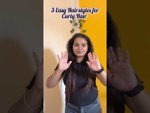3 EASY Hairstyles for Curly Hair | Quick & Cute Looks for Every Day