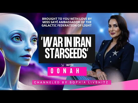🌍✨ “OONAH Speaks: Galactic Light on Earth’s Wars” 🌟🕊️