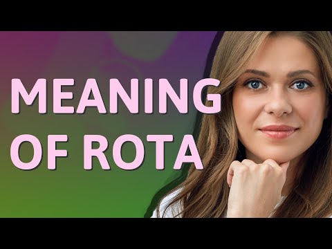 Rota | meaning of Rota