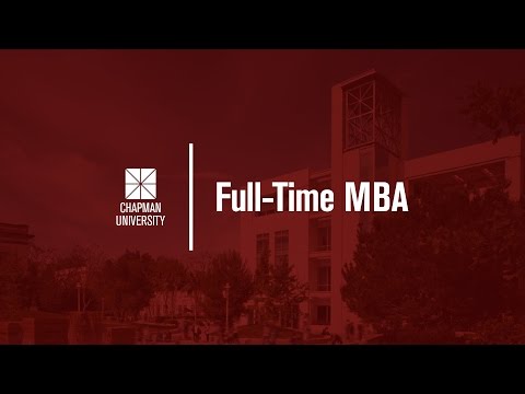 Full Time MBA Program at Chapman University