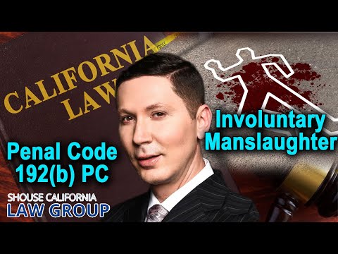 The crime of "Involuntary Manslaughter" - A Former D.A. Explains
