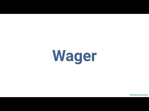 How to Pronounce wager
