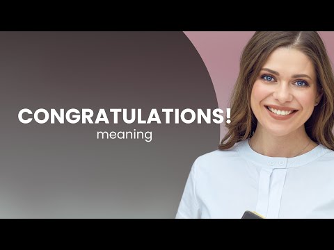 "Unveiling 'Congratulations': Exploring Its Meaning & Usage"