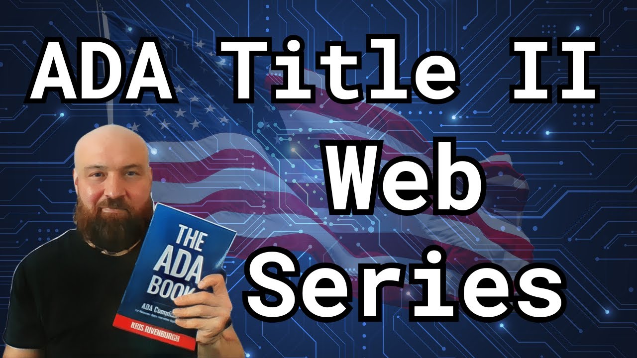 Introduction | ADA Title II Web Compliance: Action Steps