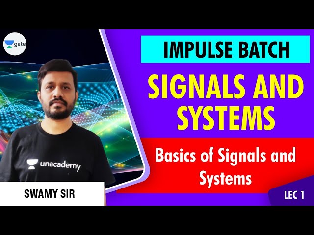 Understanding the Basics of Signals and Systems: A Comprehensive Guide ...