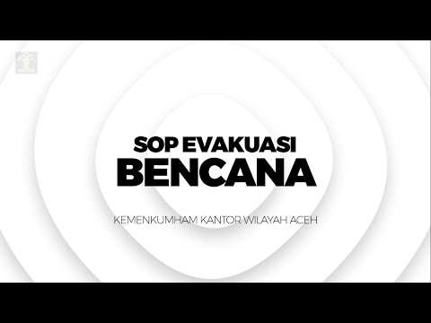 SOP EVAKUASI BENCANA KEMENKUMHAM KANTOR WILAYAH ACEH