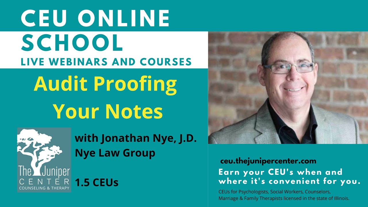 Audit Proofing Your Notes with Jonathan Nye, J.D.