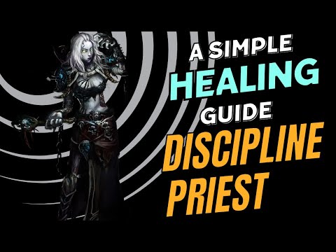 My Cataclysm Discipline Priest Guide - A Simple Healing Guide