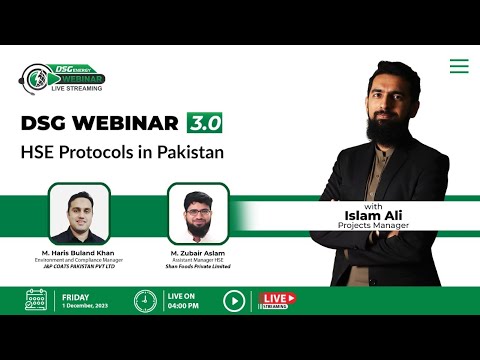 DSG Webinar 3.0 : HSE Protocols in Pakistan