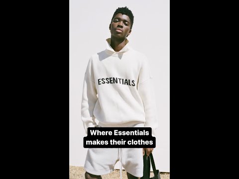 Where Essentials makes THEIR clothes 🏭