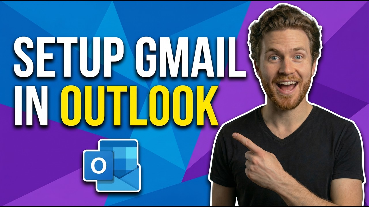 How To Setup Gmail In Microsoft Outlook (Easy Guide)