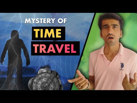 Mystery Of Time travel | Time Travel Real Story | Is It True or Fake | Facts Menue