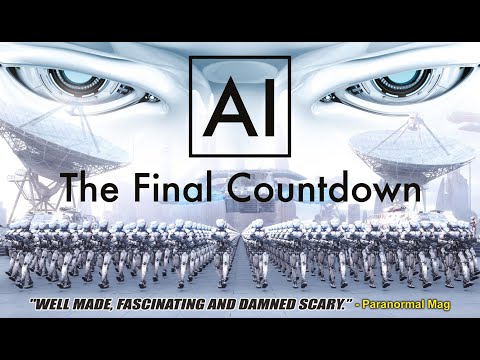 AI - The Final Countdown (2019) [Documentary] 📱 AI is advancing rapidly, soon dominating the planet
