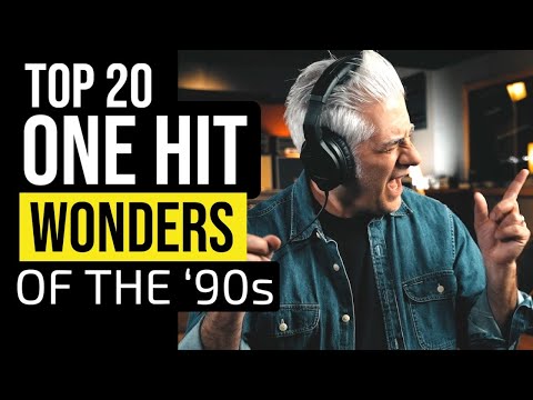 TOP 20 ONE HIT WONDERS OF THE '90s