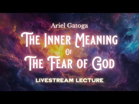 The Inner Meaning Of The Fear Of God