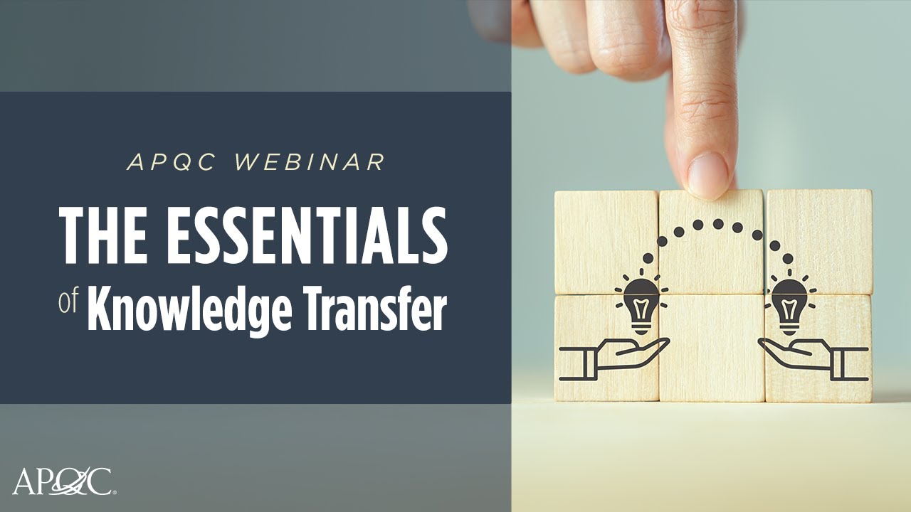 The Essentials of Knowledge Transfer