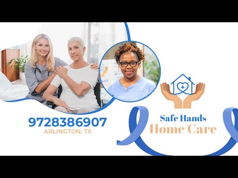 SAFE HANDS HOME CARE LLC