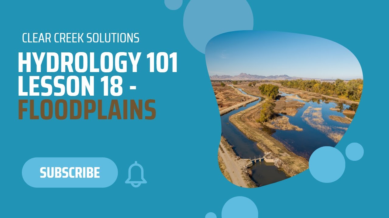 WHAT ARE FLOODPLAINS? | Hydrology Education Episode 18
